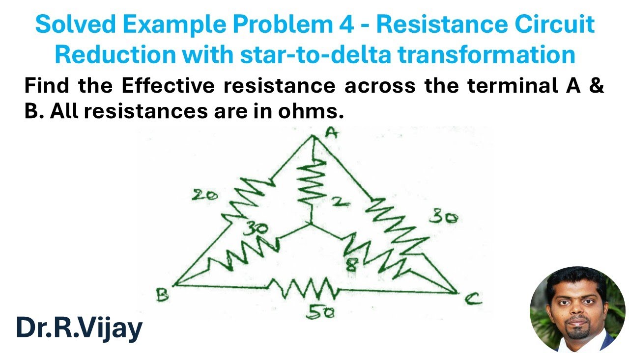 Solved Example Problem 4 - Resistance Circuit Reduction with star-to ...