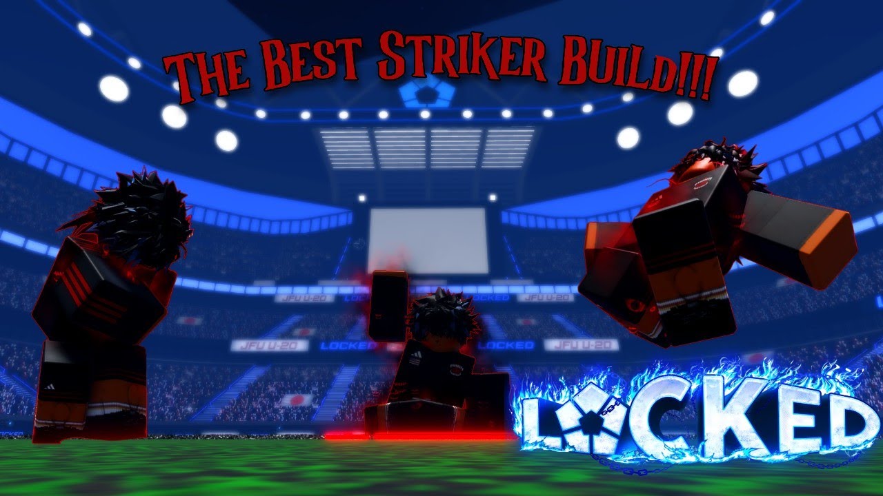 The Best Striker Build! | Locked - YouTube