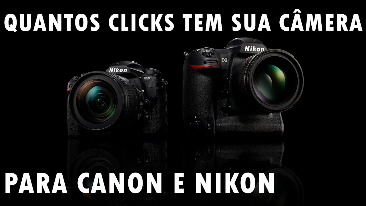 Como saber quantos clicks tem a minha câmera Canon e Nikon - YouTube
