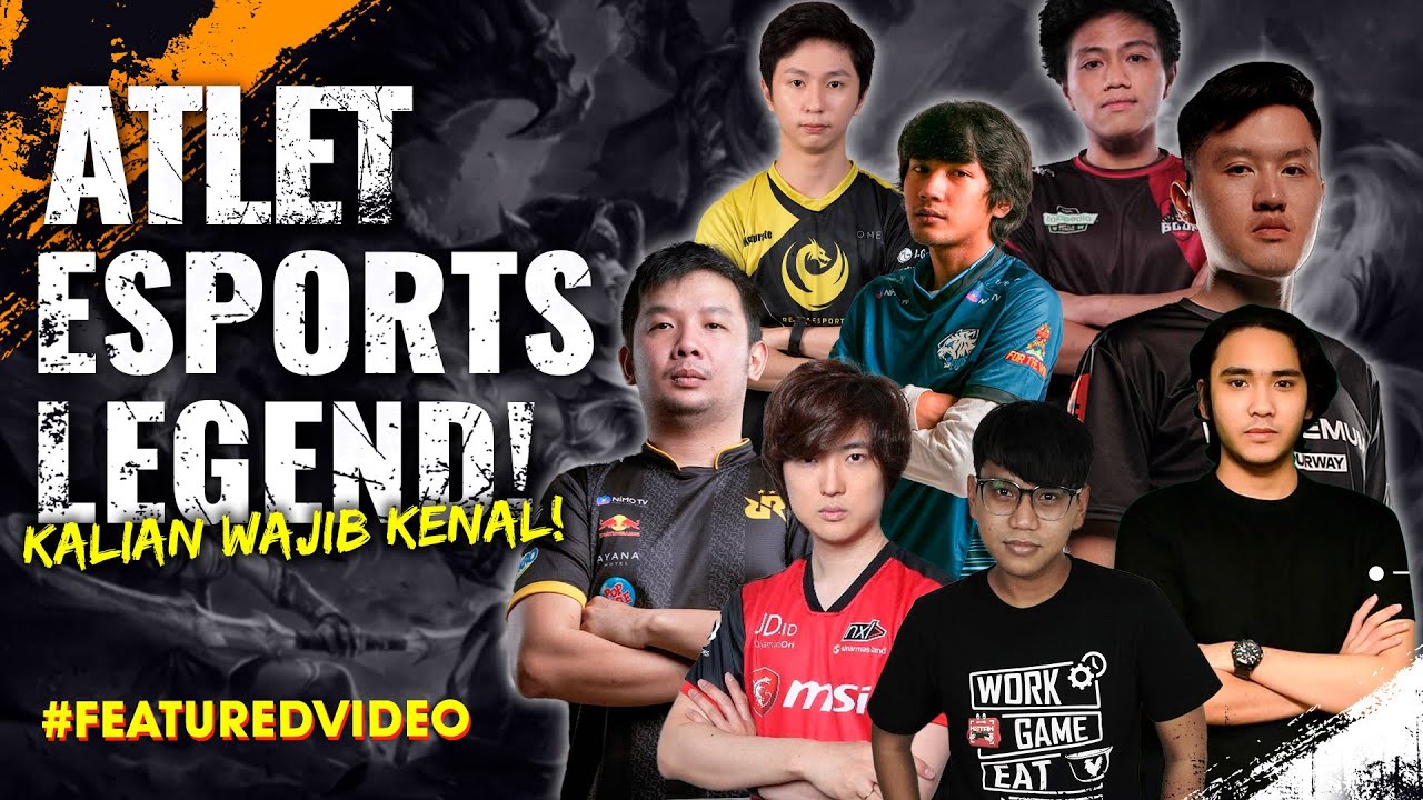7 Atlet Esports Legendaris Yang Menjadi Pionir Esports Indonesia! - YouTube