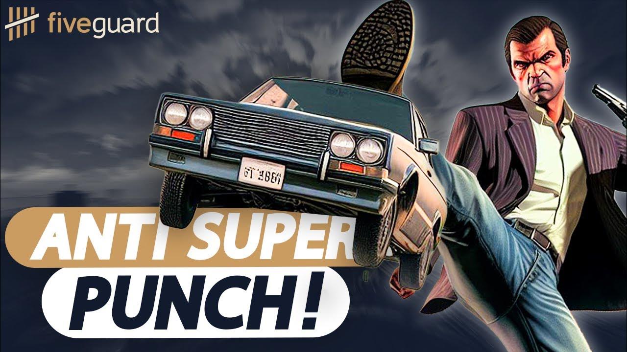 fiveguard anti citizen | Anti Super Punch Mod - YouTube