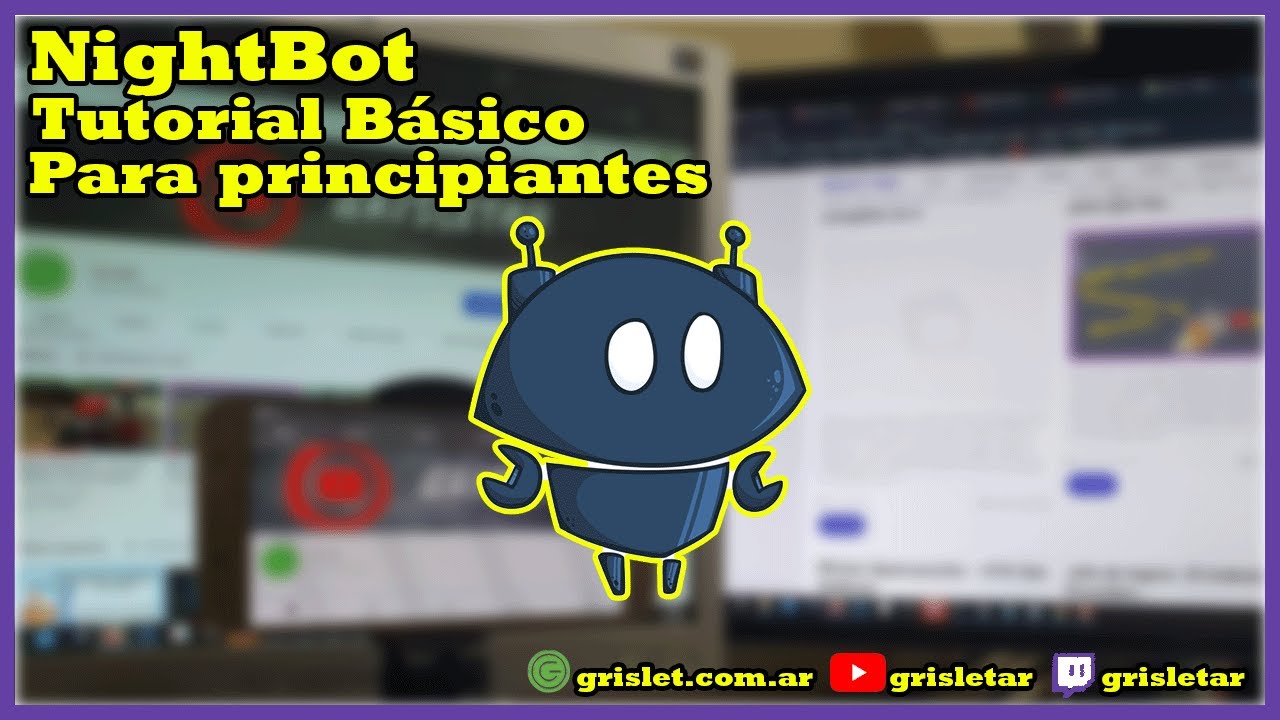 [Guia BASICA] NIGHTBOT para principiantes - YouTube