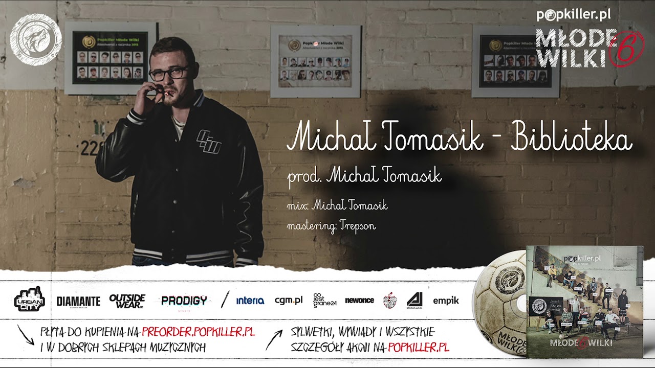 11. Michał Tomasik - Biblioteka (prod. Michał Tomasik) [Popkiller Młode ...