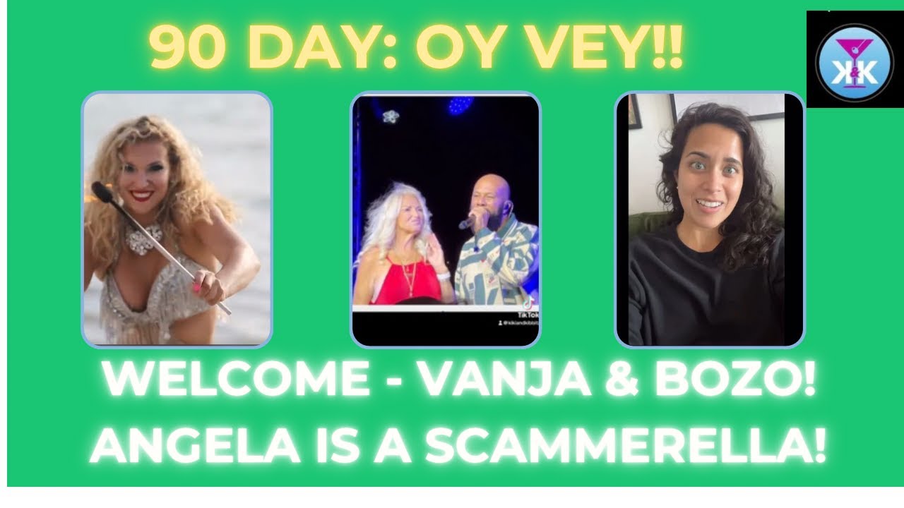 90 Day: Oy Vey! Welcome Vanja & Bozo! Angela is a Scammerella! #90dayfiance #realitytv #tlc ...