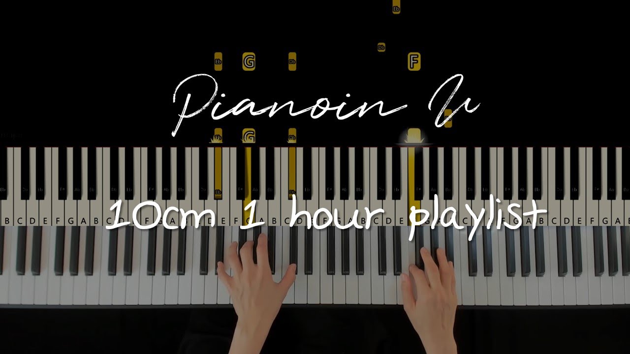 [Tutorial] 10cm (십센치) 1HOUR Playlist/ Tutorial / Sheet - YouTube