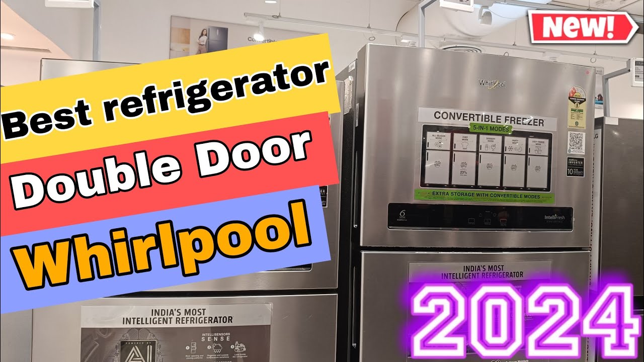 Whirlpool refrigerator 467 Liters 2024 Model | Best Double door ...