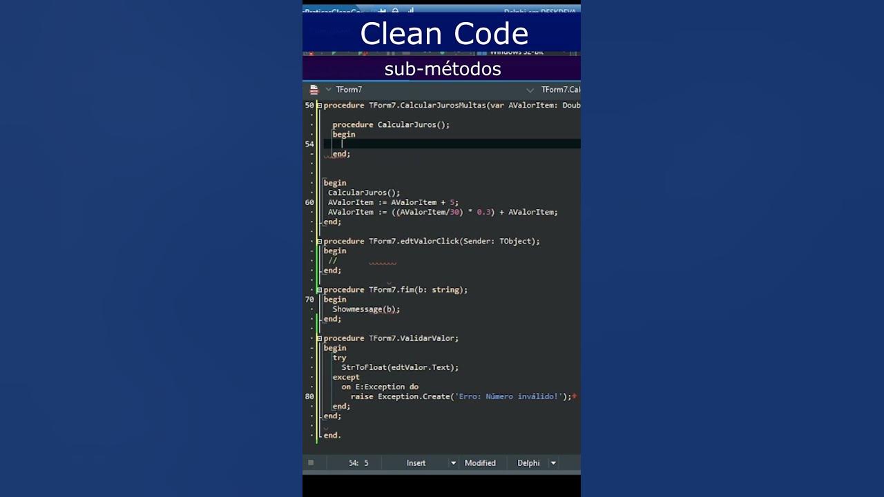 Sub Métodos Para Aplicar Clean Code Delphiiniciantes Dicasdelphi Youtube