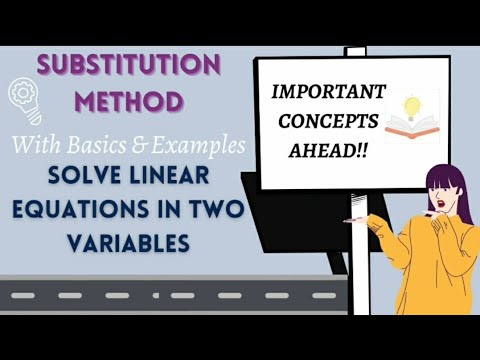How to Solve Linear equations using Substitution Method ? | Mathematics ...