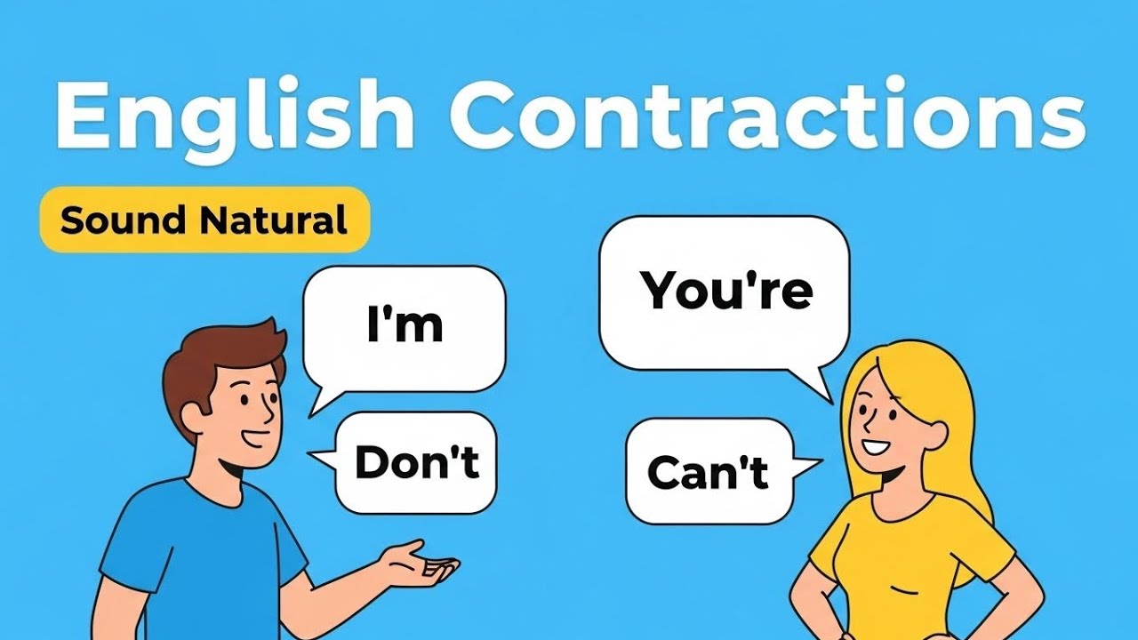 Practice English Contractions | I'm, You're, Don't, Can't | Sound ...