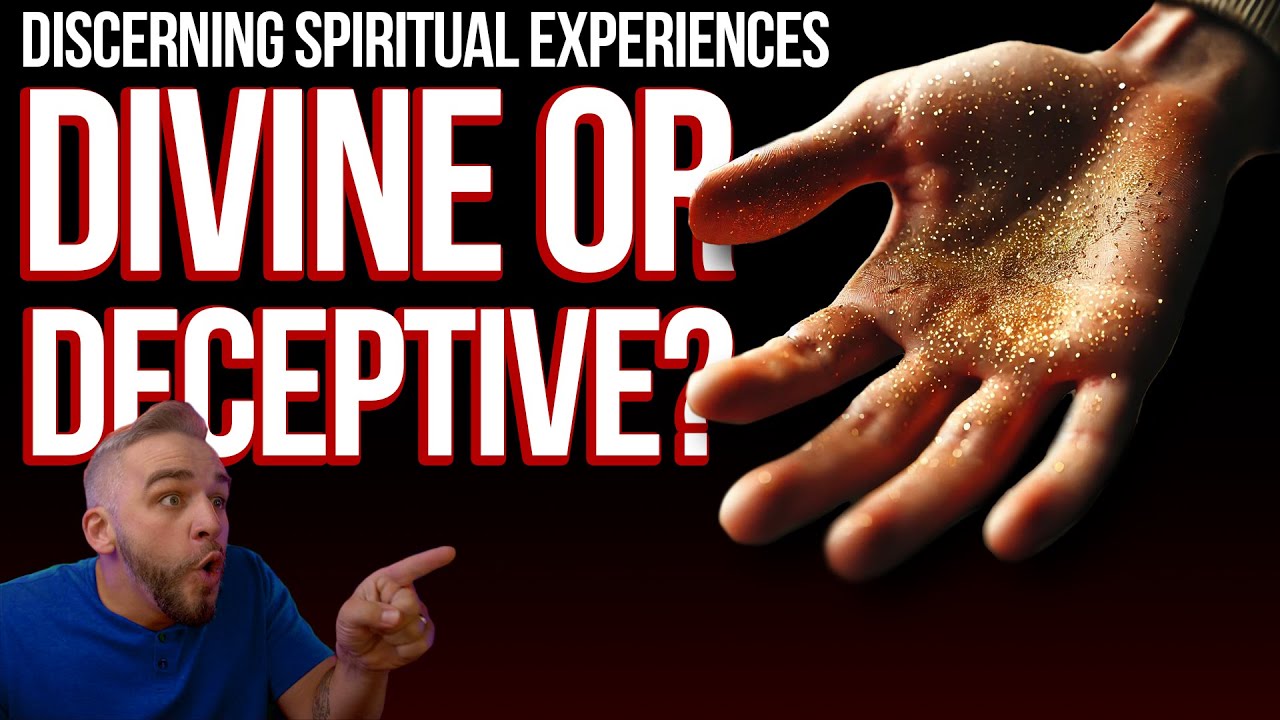 Divine or Deceptive? How to Discern Spiritual Experiences - YouTube