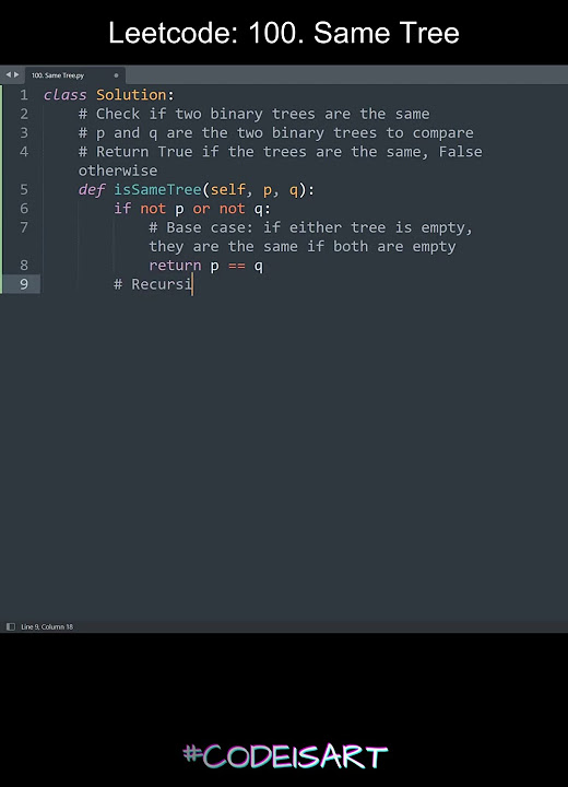 Leetcode 100 Same Tree In Python Python Leetcode Python Coding 