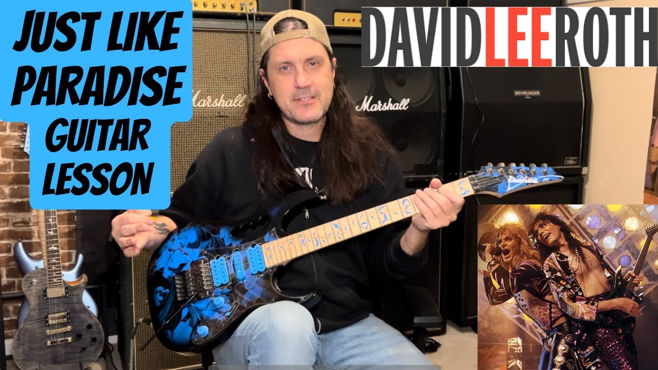 Just Like Paradise Guitar Lesson - How To Play Just Like Paradise By ...