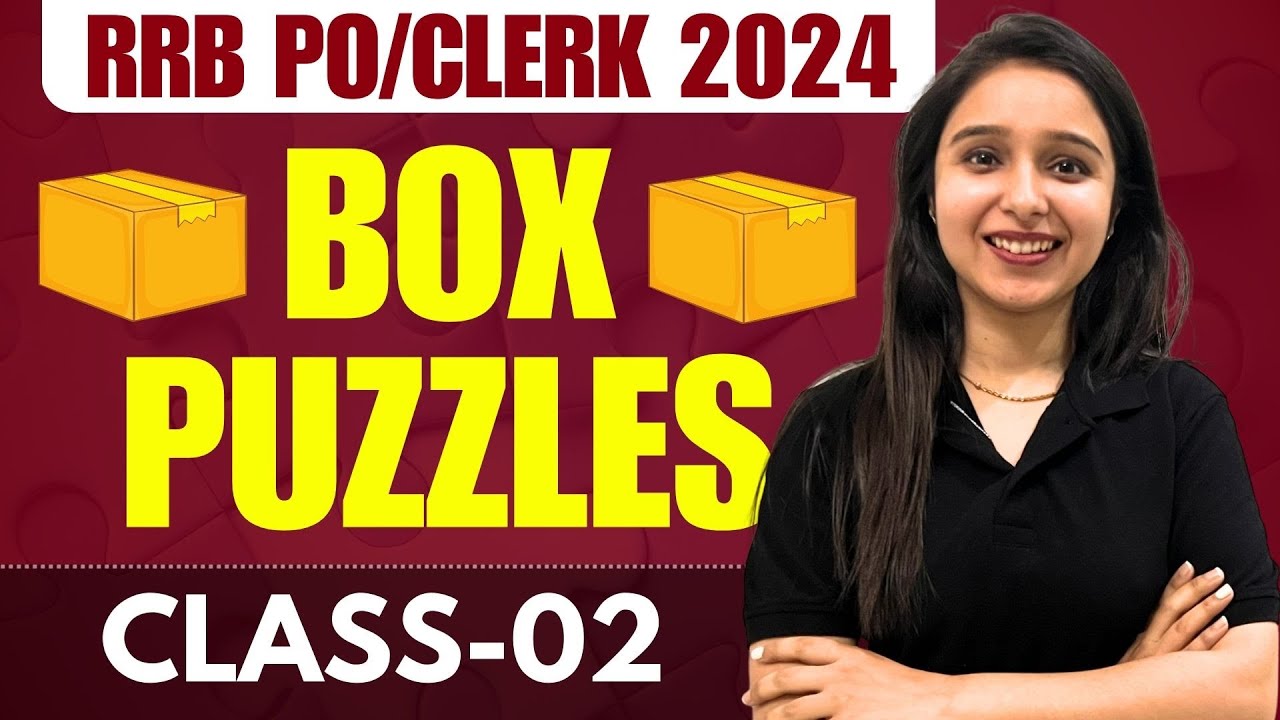 Box Puzzles (Class-2) RRB PO/Clerk 2024 | Reasoning | Parul Gera ...