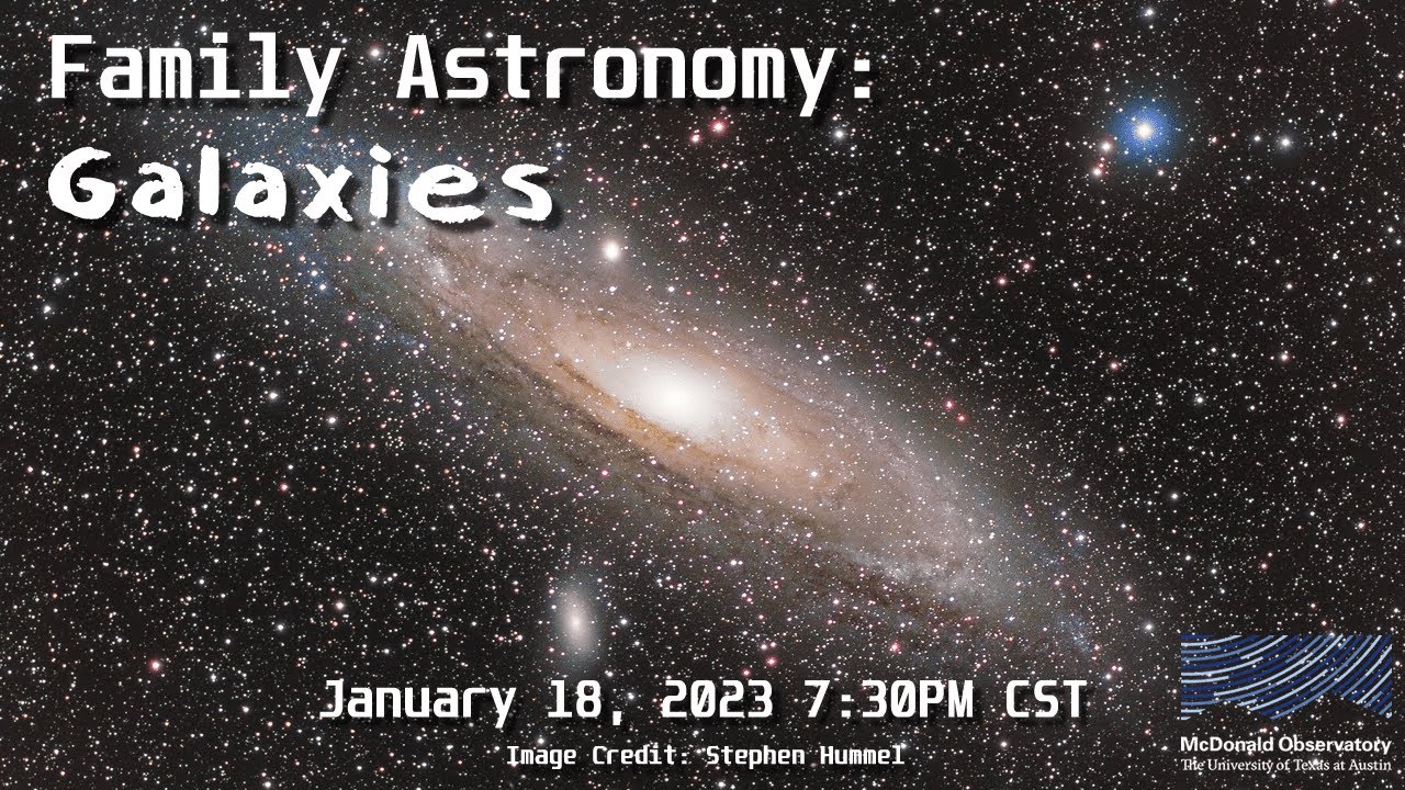 Family Astronomy: Galaxies - YouTube