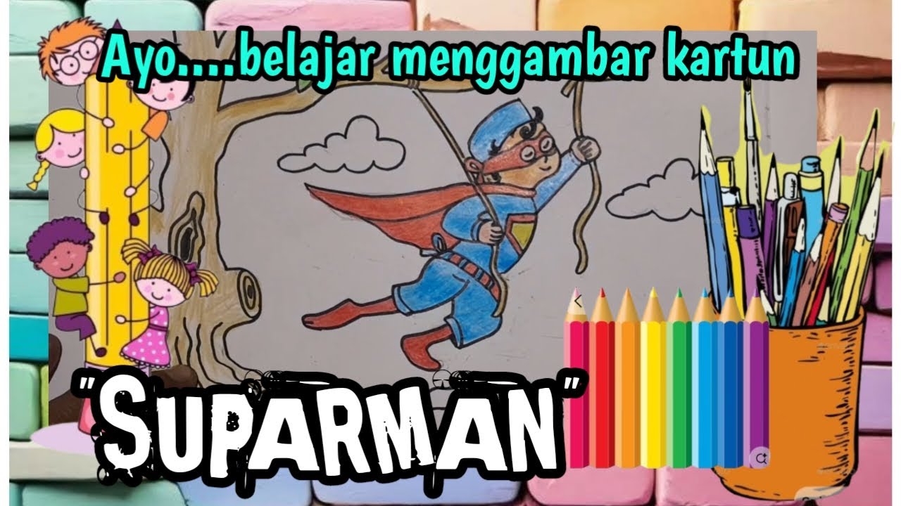 Menggambar kartun superman lucu - YouTube