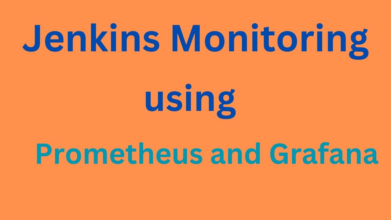 Monitoring Jenkins with Prometheus and Grafana - YouTube