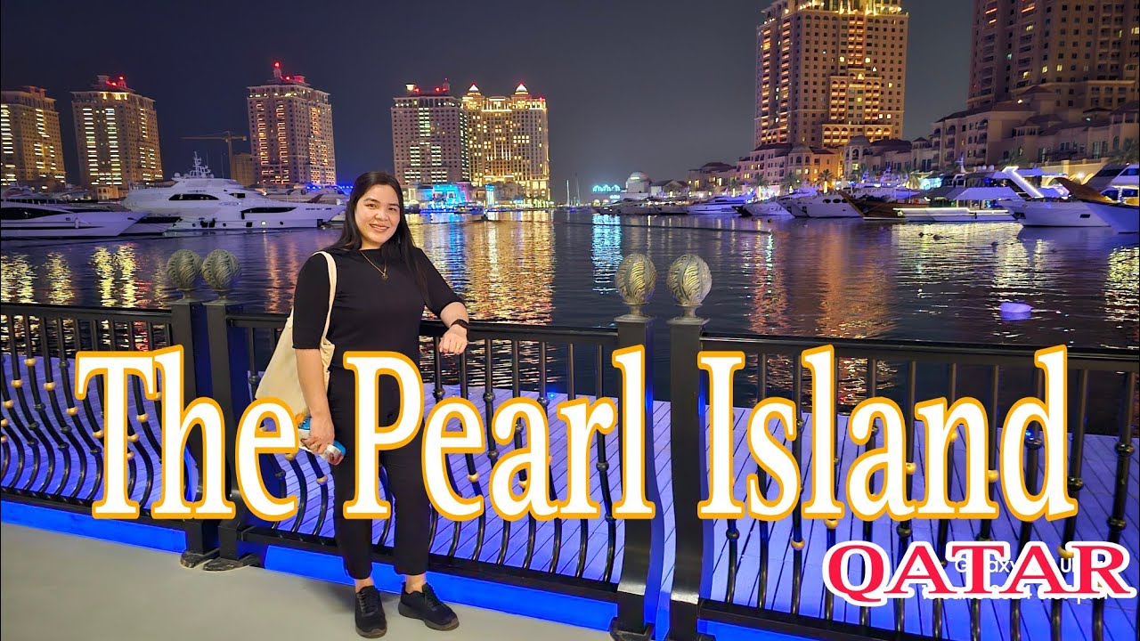 Visiting Pearl Qatar After 2 Years - YouTube