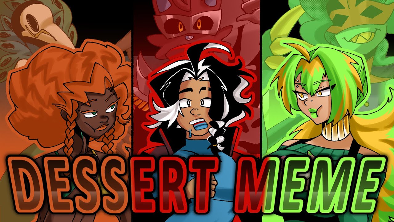 Dessert || OC Meme - YouTube