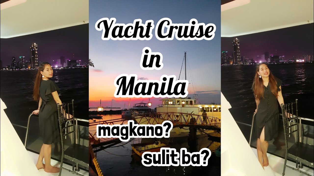 Yacht Cruise in Manila (ft. Metrodeal) - YouTube