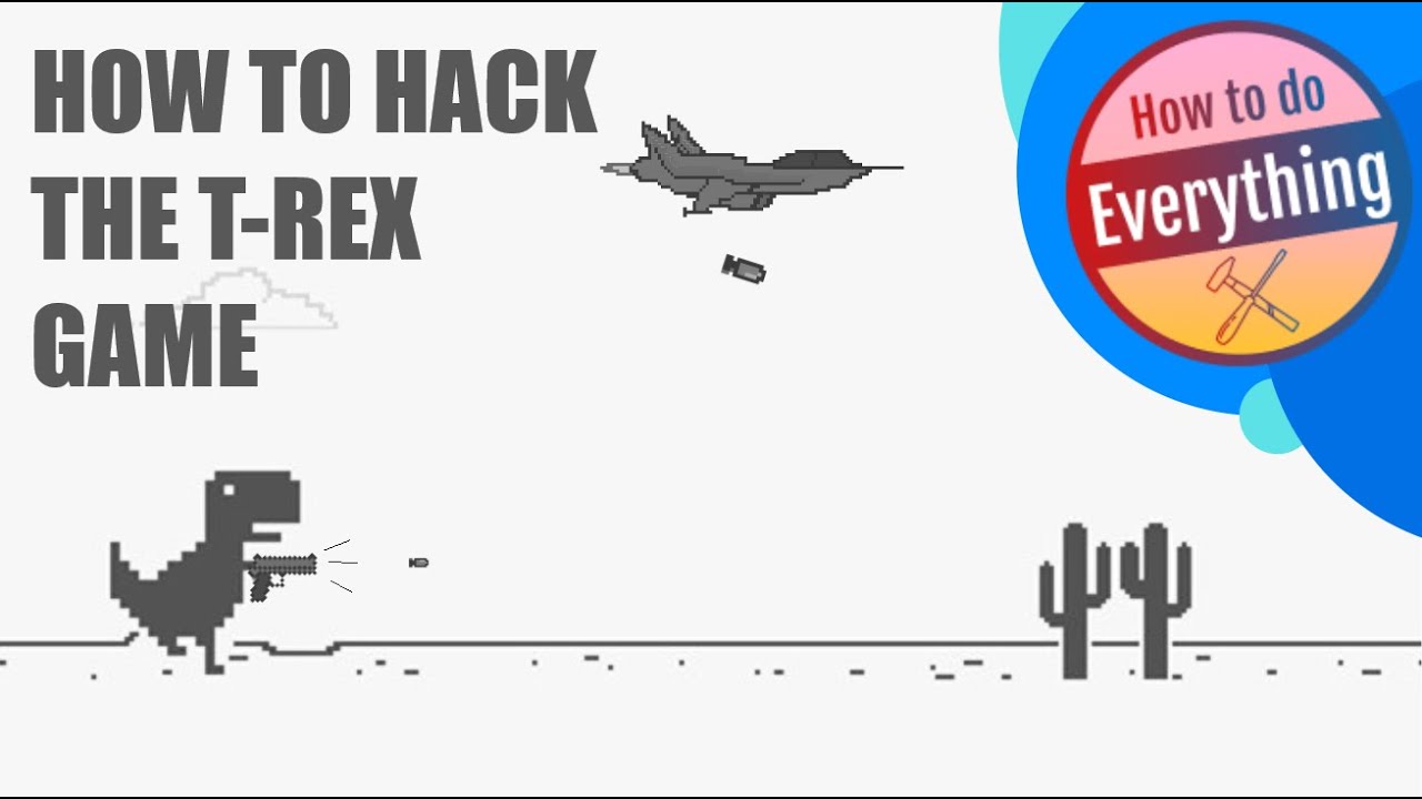 HOW TO HACK THE T-REX GAME | all possible hacks - YouTube