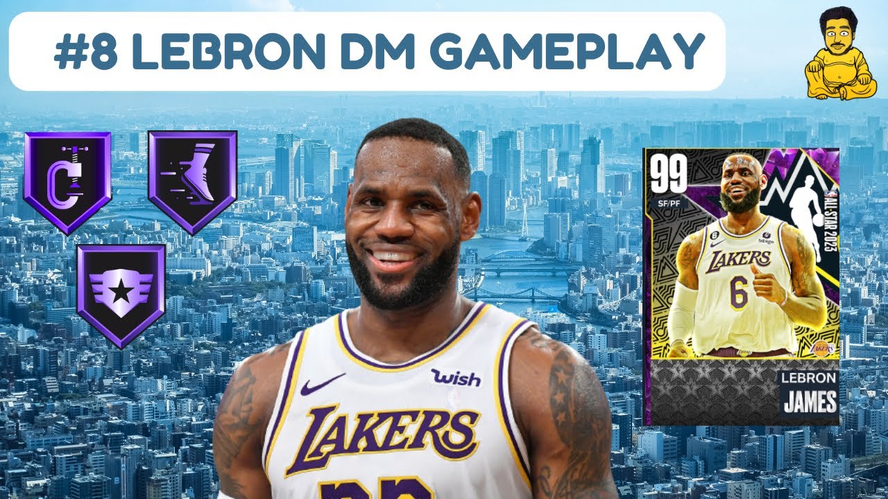 #8 LEBRON JAMES DM GAMEPLAY: OTRA PAUSITA BRO - YouTube