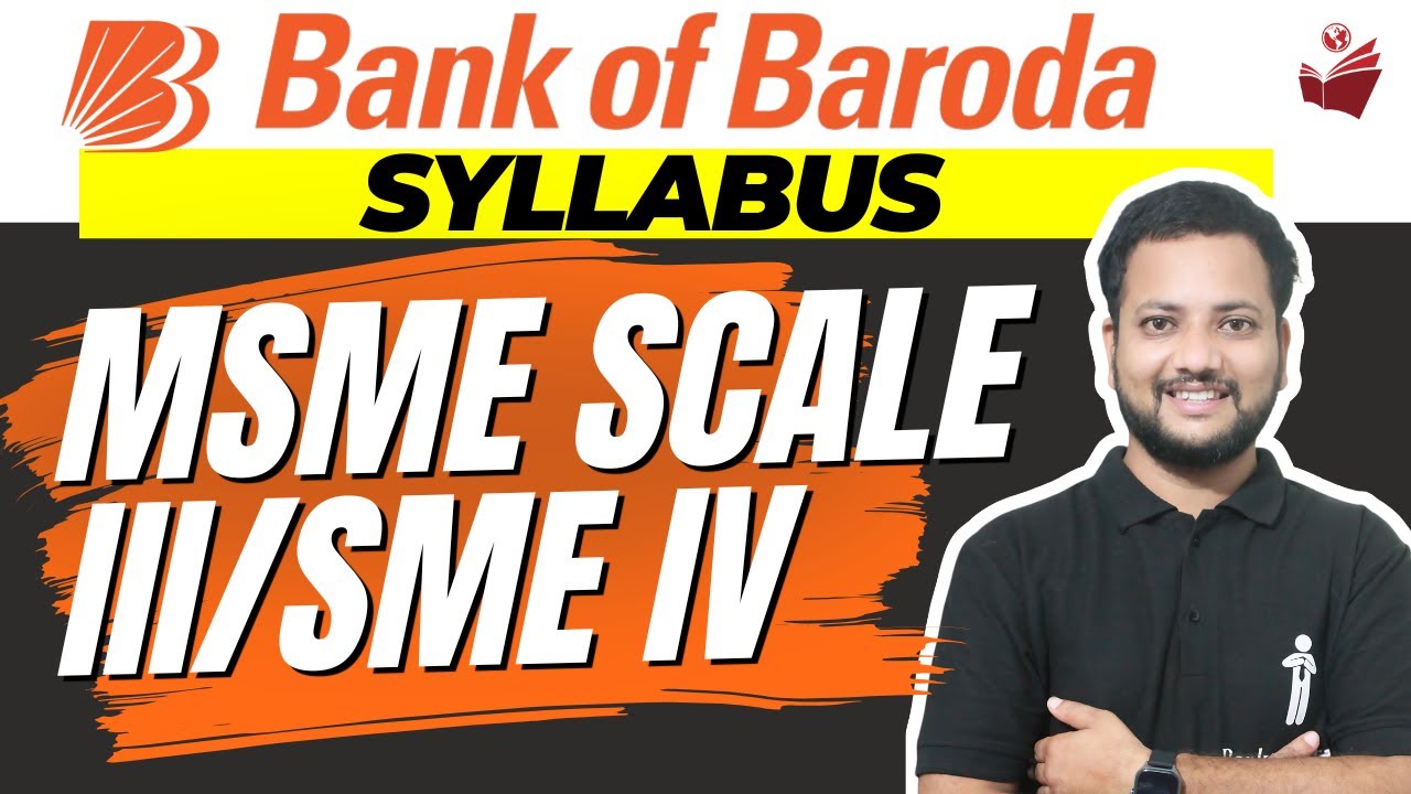Bank of Baroda SO MSME Scale III & SME Scale IV🚀 | Easy Explanation of ...