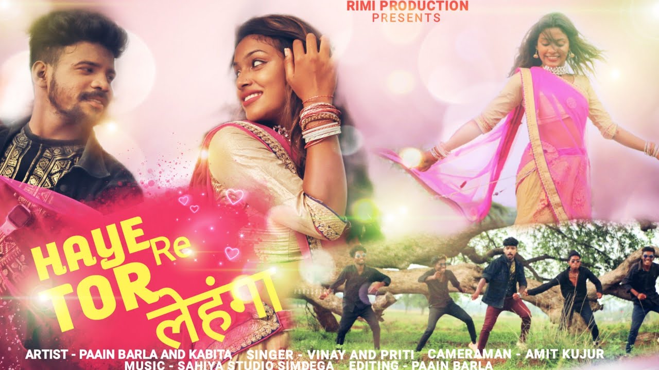 Haye Re Tor Lehnga New Nagpuri Song 2021 Paain Barla Kabita