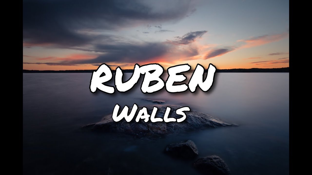 Ruben - Walls (Lyrics / Lyrics Video) - YouTube