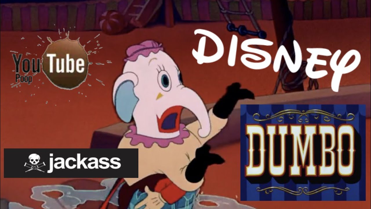YTP DIsney Jackass: Dumbo - YouTube