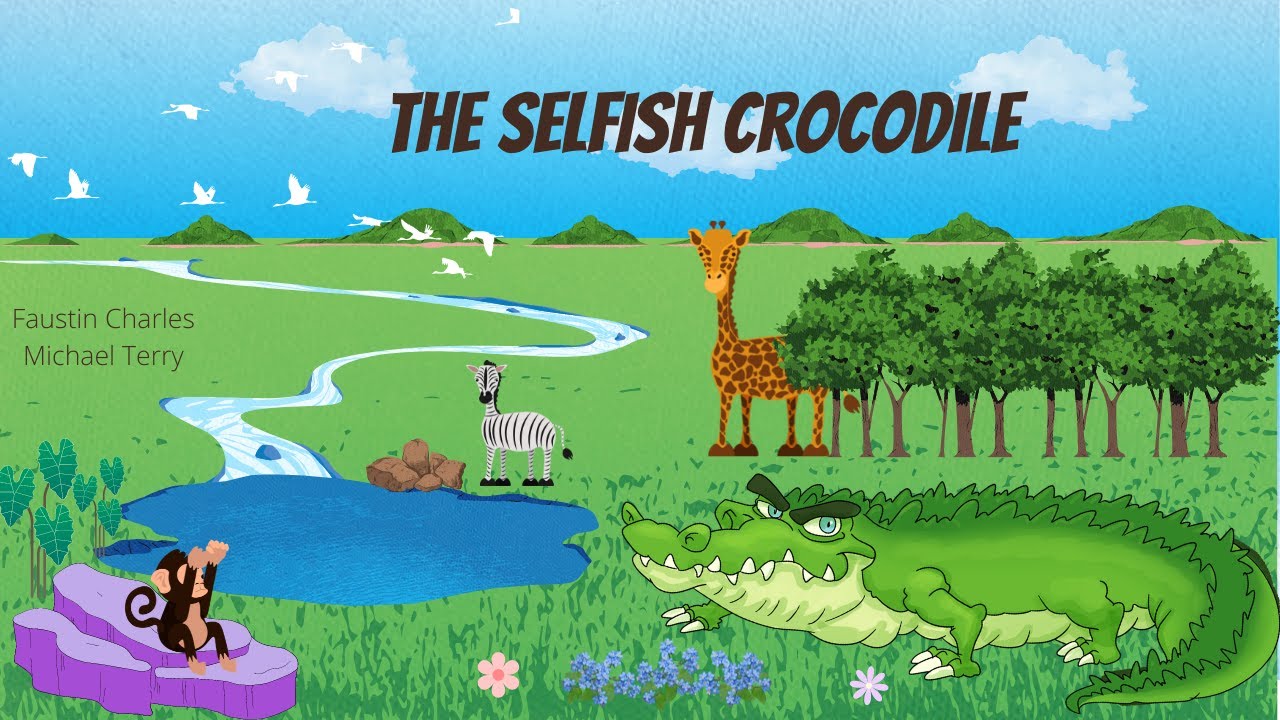 The Selfish Crocodile/Children Bedtime Stories - YouTube