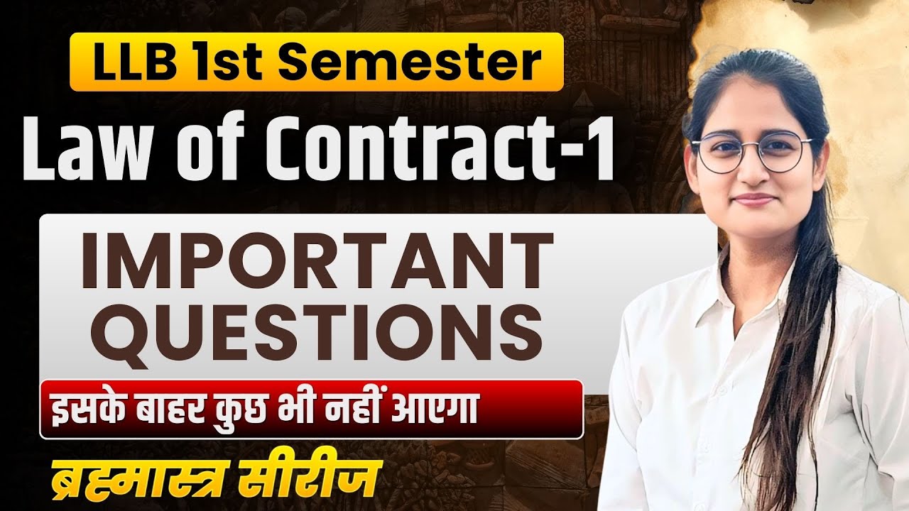 Law of Contract -1 Important Questions I LLB/BALLB 1st Semester Exam I ...