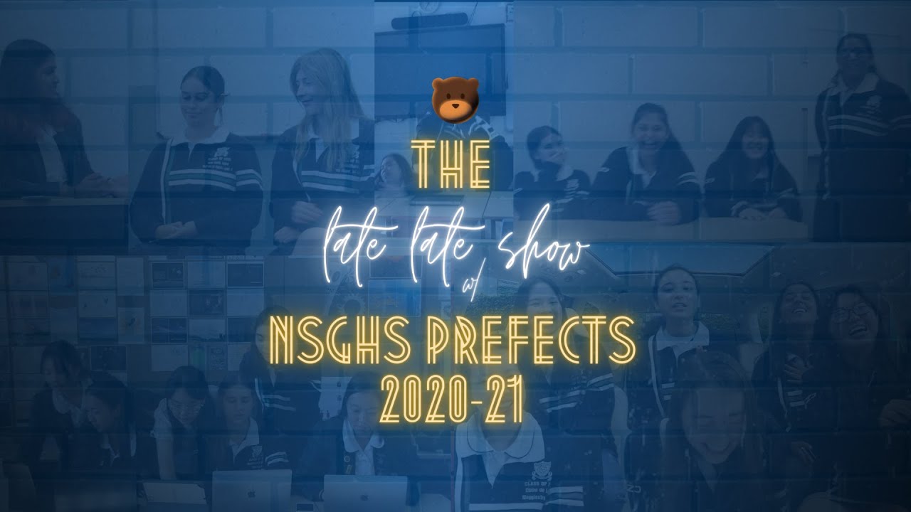 The Late Late Show with NSGHS Prefects 2020-21 - YouTube