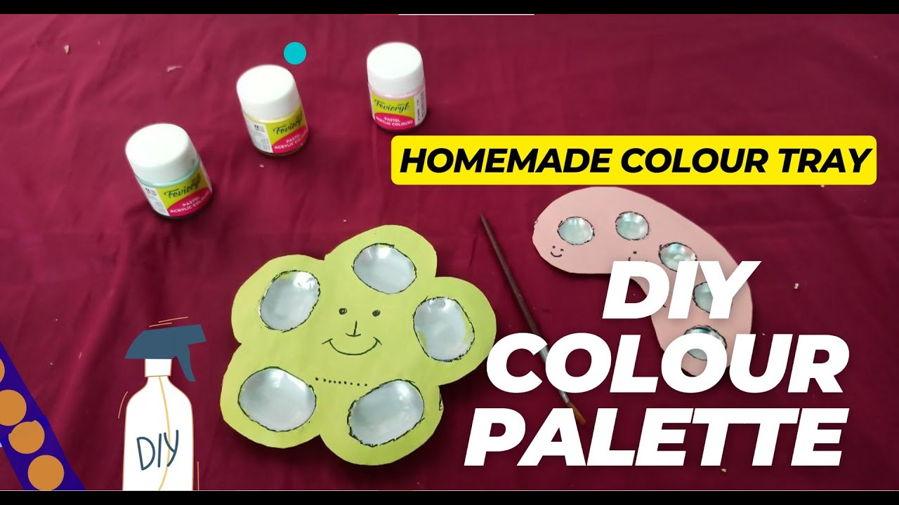 Homemade Colour Tray | DIY Colour Palette | How to make colour palette ...