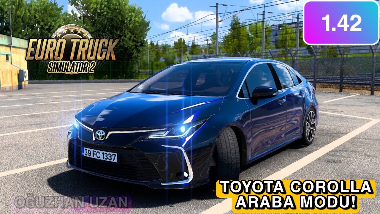 TOYOTA COROLLA ARABA MODU ! | ETS 2 (1.42) - YouTube