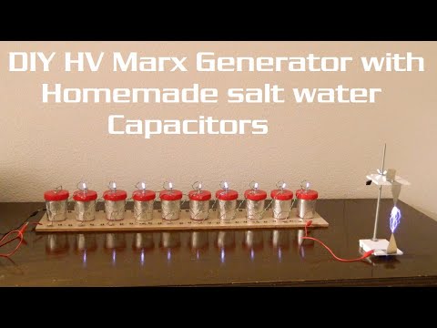 High Voltage Marx Generator with Homemade salt water Capacitors - YouTube