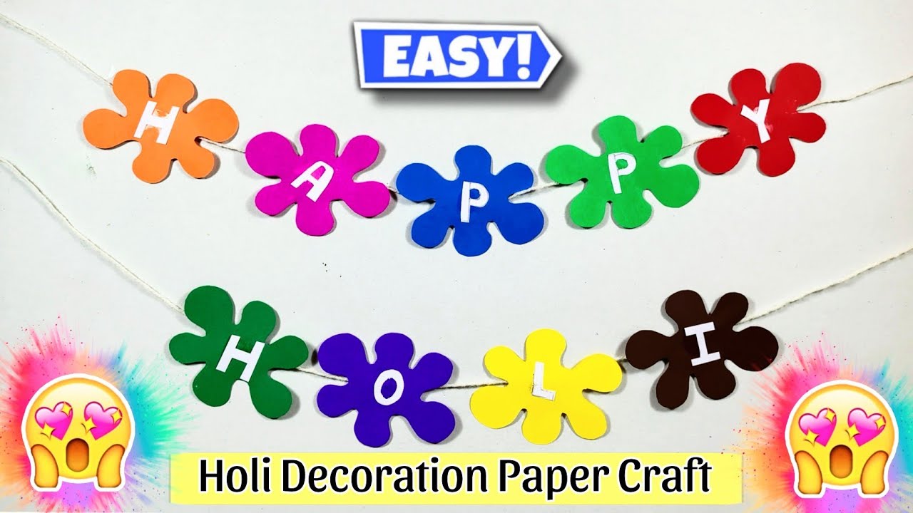Happy Holi Home Decoration || Holi Decoration Craft || Holi Activity ...