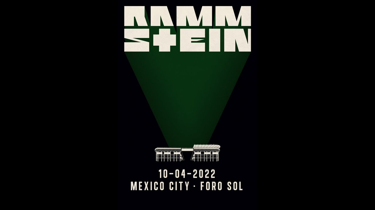 🔥RAMMSTEIN FORO SOL MEXICO CITY 4 OCTUBRE 2022 STADIUM TOUR 2022 ...