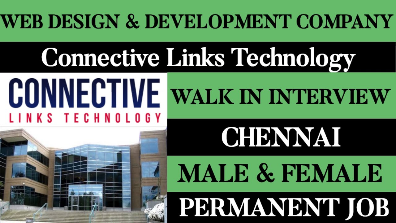 Connective Links Technology Job Vacancy||Male & Female||Chennai Jobs ...