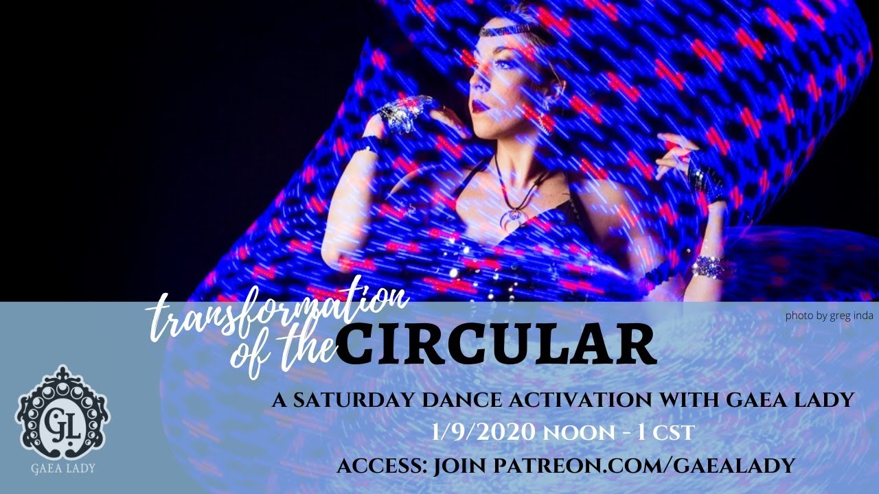 Transformation of the Circular: Dance Activation with Gaea - YouTube
