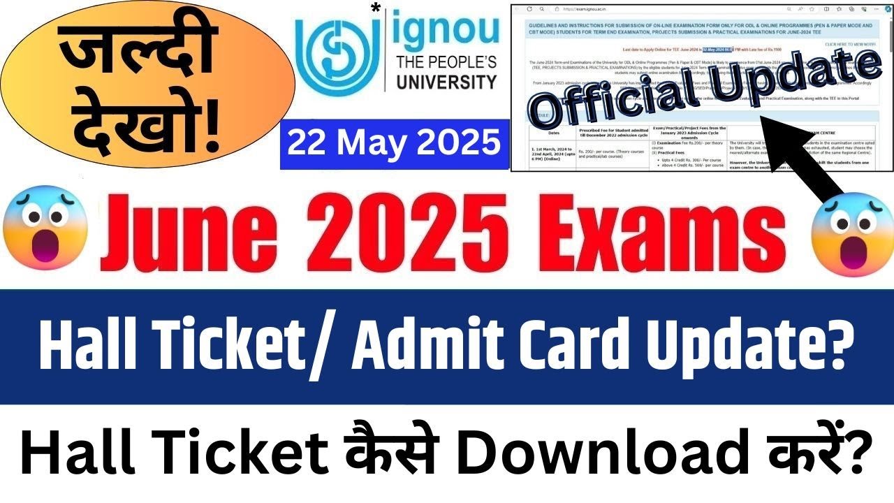 (Big Update) IGNOU June 2025 Exams Hall Ticket || IGNOU Hall Ticket ...