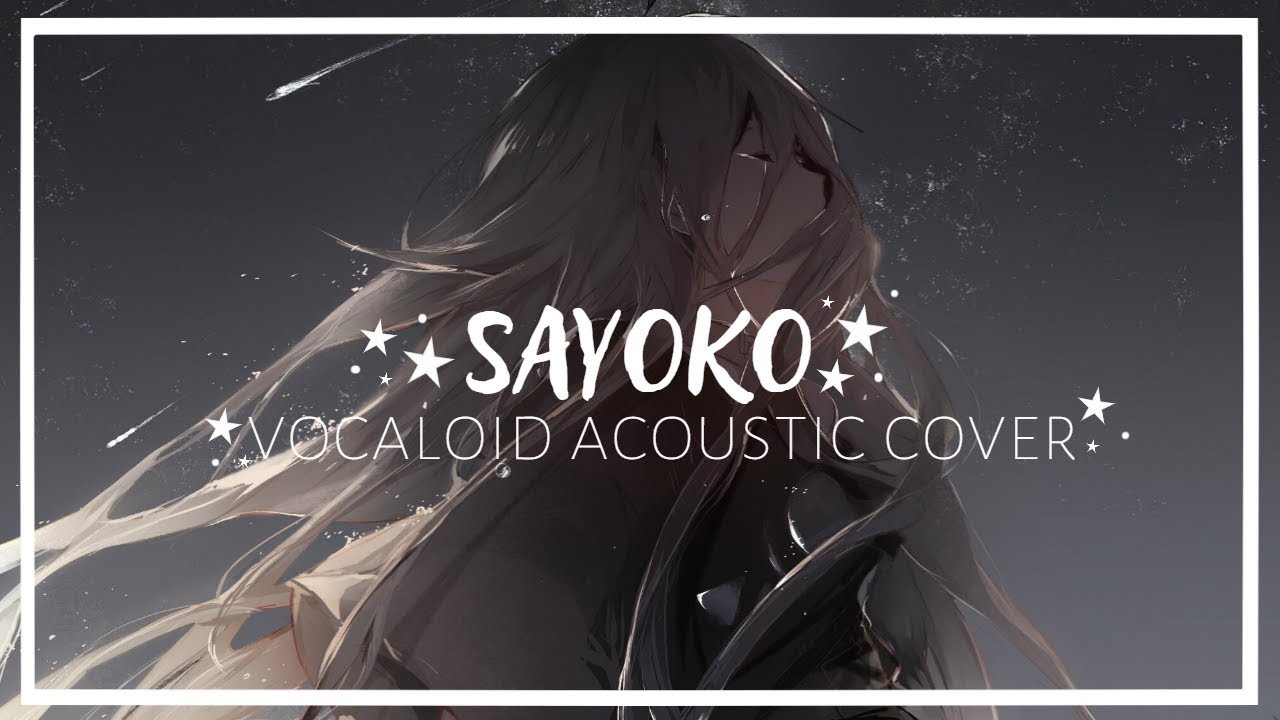【mikitoP】Sayoko ♥ English Acoustic Cover (2019) - YouTube