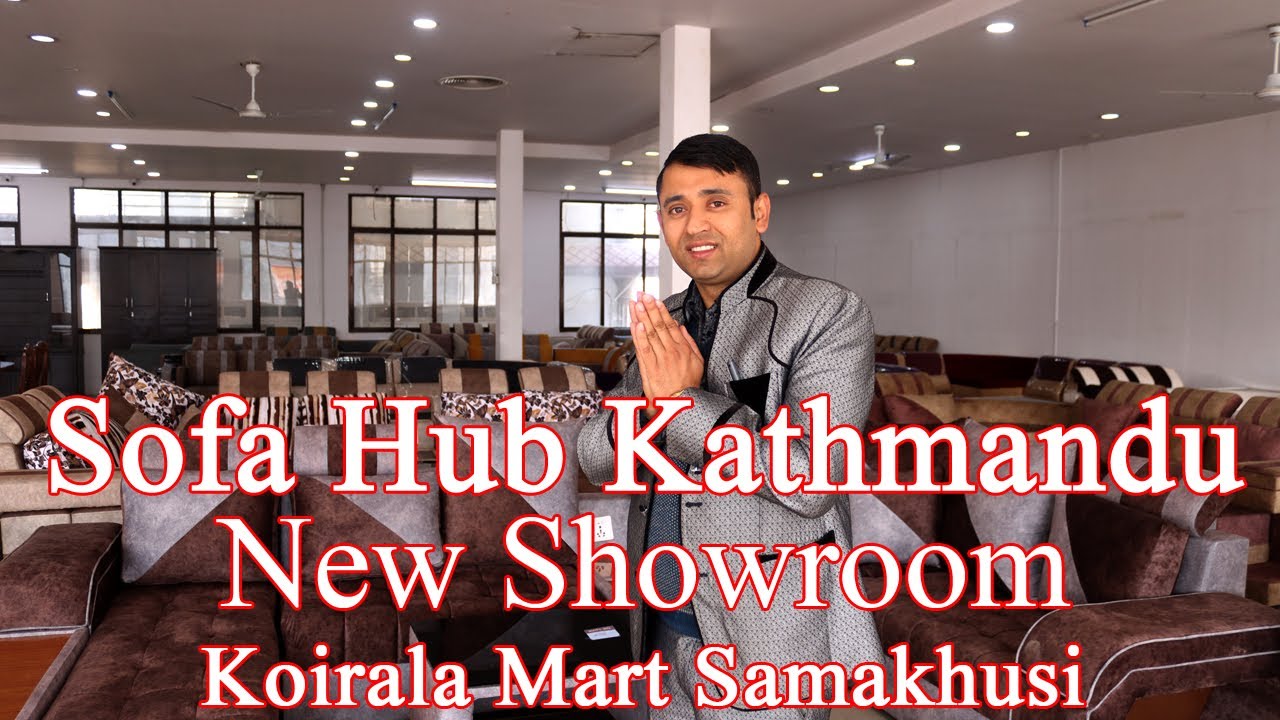 Sofa hub Kathmandu - 9813599984 - YouTube