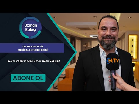 SAKAL VE BIYIK EKİMİ NEDİR, NASIL YAPILIR? | DR. HAKAN TETİK | NTV | UZMAN BAKIŞI | 9 EKİM