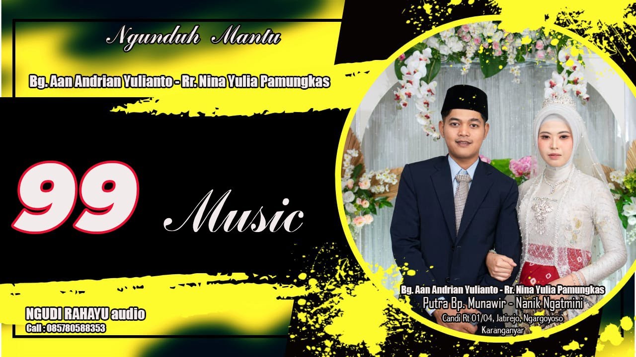 Live STREAMING 99 MUSIC || AAN ANDRIAN - NINA YULIA || NGUDI RAHAYU ...