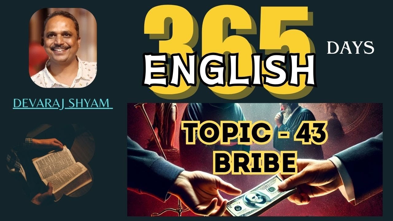 Day 43 Bribe | Topic Bible Study | Audio Topic Bible Study | 365 Days ...