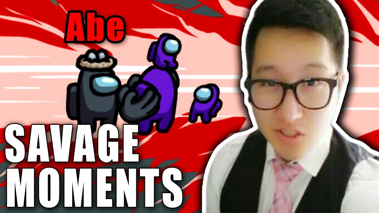 Abe Among Us Best Gameplay & SAVAGE MOMENTS! - YouTube
