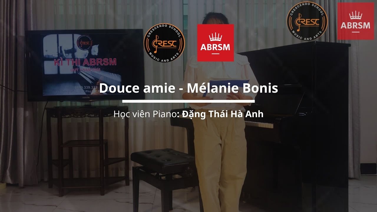 Douce amie l ABRSM 2025 Piano Grade 3 l ĐẶNG THÁI HÀ ANH - YouTube