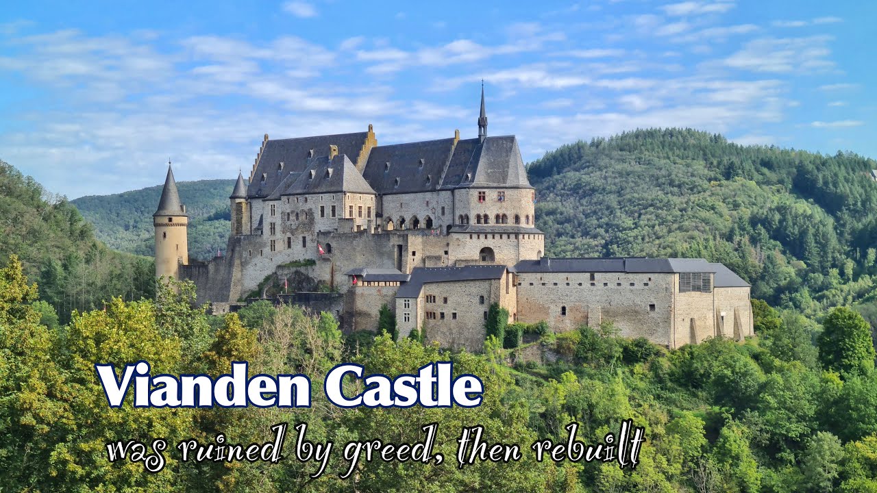 Vianden Castle - the Largest Medieval Spectacle in Luxembourg - YouTube