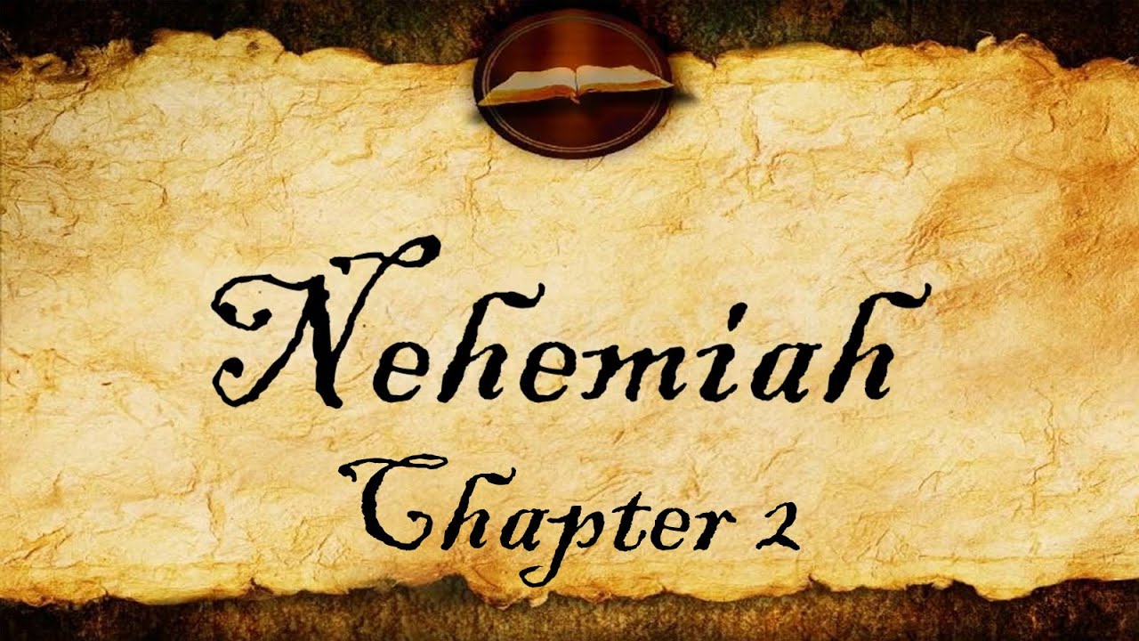 Nehemiah Chapter 2 | KJV Audio (With Text) - YouTube