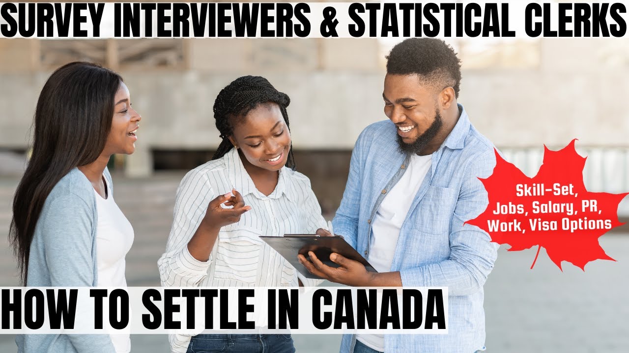 Survey Interviewers And Statistical Clerks OPTIONS FOR CANADA ...